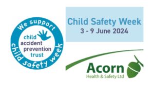 Tip of the month: Child Safety Week - Acorn Health and Safety Training ...